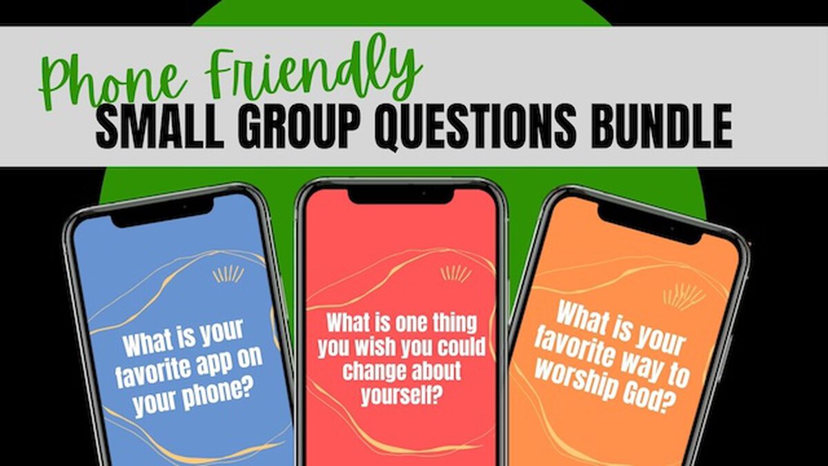 Phone Friendly Small Group Questions Bundle | Small Groups | Download ...
