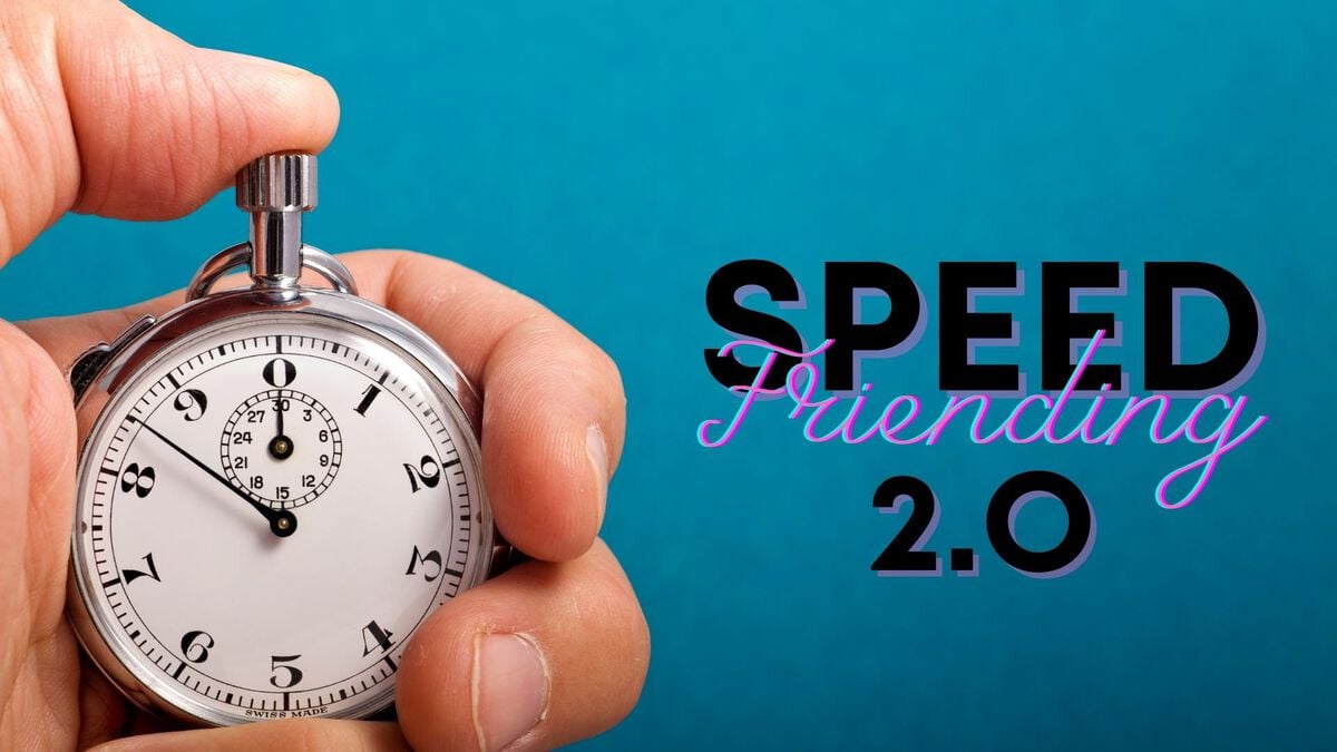 Speed Friending 2.0 | Pop Culture | Download Youth Ministry