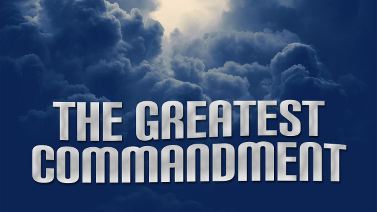 The Greatest Commandment | Big Questions | Download Youth Ministry