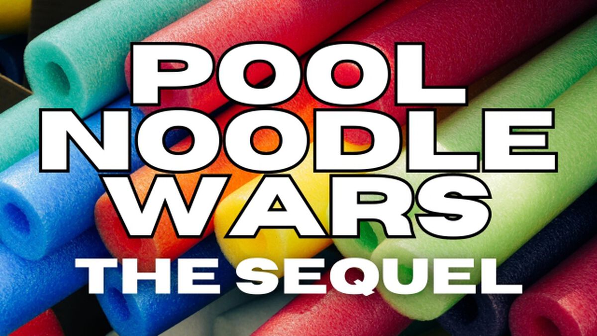 Pool Noodle Wars: The Sequel | Summer Events | Download Youth Ministry