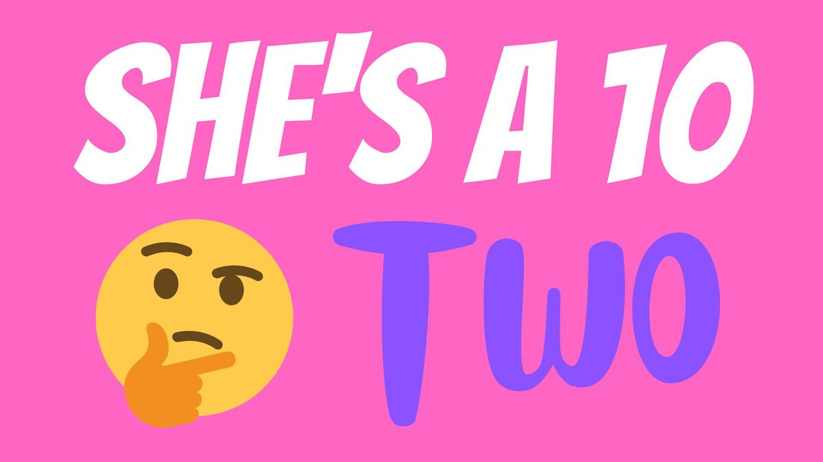 She's a 10 Two | Bible-Based | Download Youth Ministry