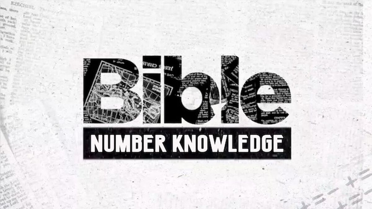 Bible Number Knowledge | Bible-Based | Download Youth Ministry