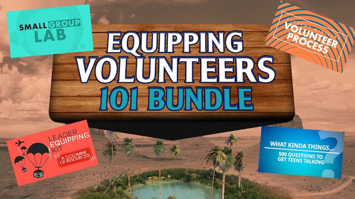 Equipping Volunteers 101 Bundle | Volunteers | Download Youth Ministry