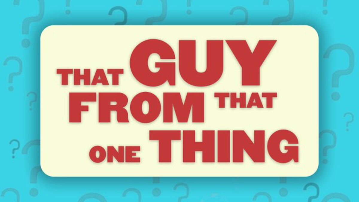 That Guy From That One Thing | Games | Download Youth Ministry