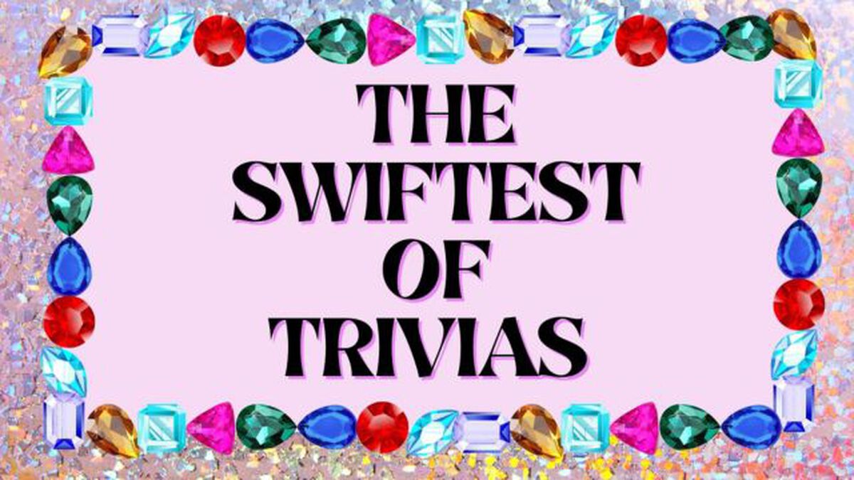 The Swiftest of Trivias | Trivia | Download Youth Ministry