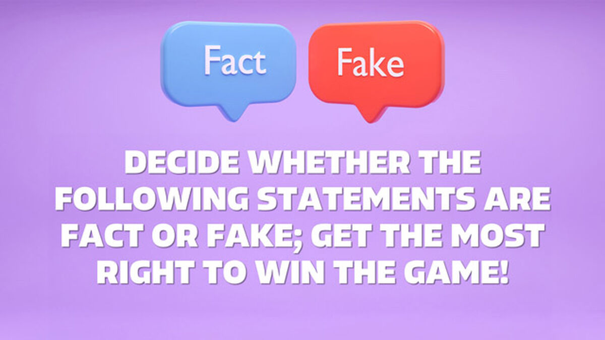 Fact or Fake | Games | Download Youth Ministry