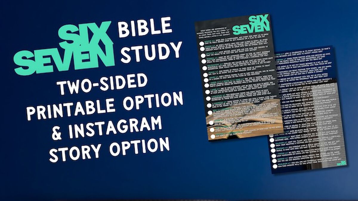 6:7 Bible Study | Spiritual Growth | Download Youth Ministry